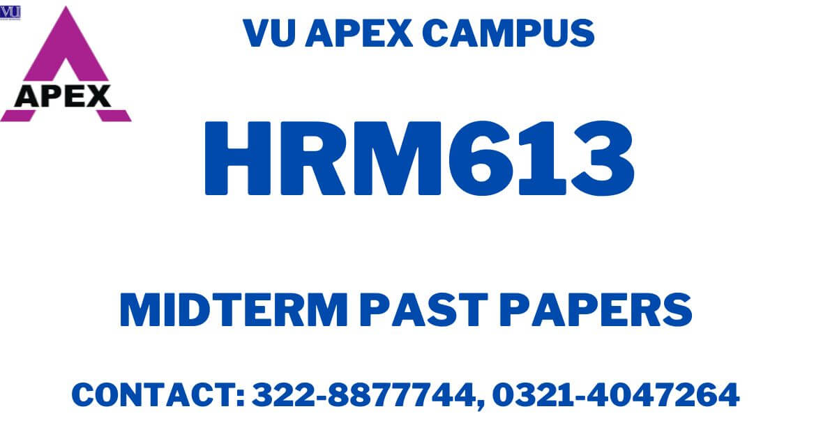 HRM613 Midterm Past Papers