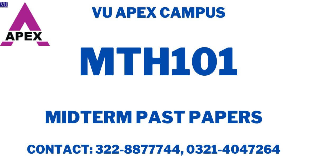 MTH101 Midterm Past Papers