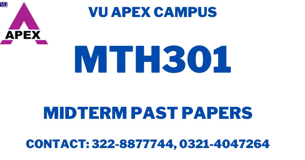 MTH301 Midterm Past Papers MTH301 Midterm Past Papers