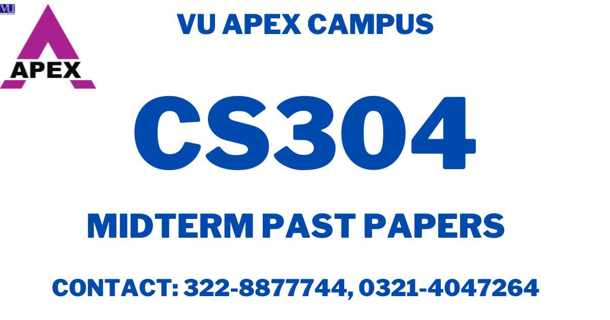 CS304 Midterm Past Papers
